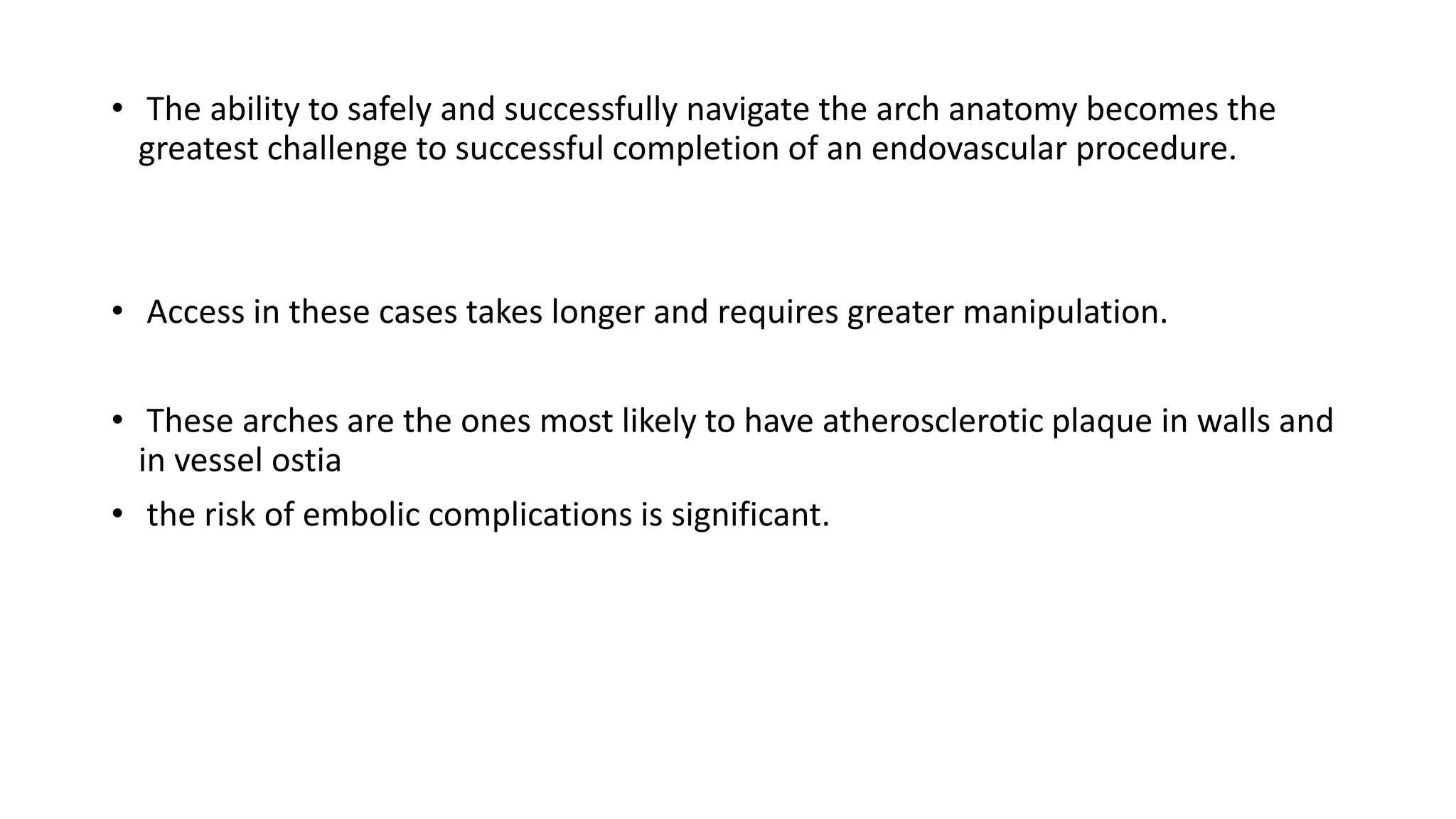 Types of aortic arch and navigation of difficult arches | PPTX