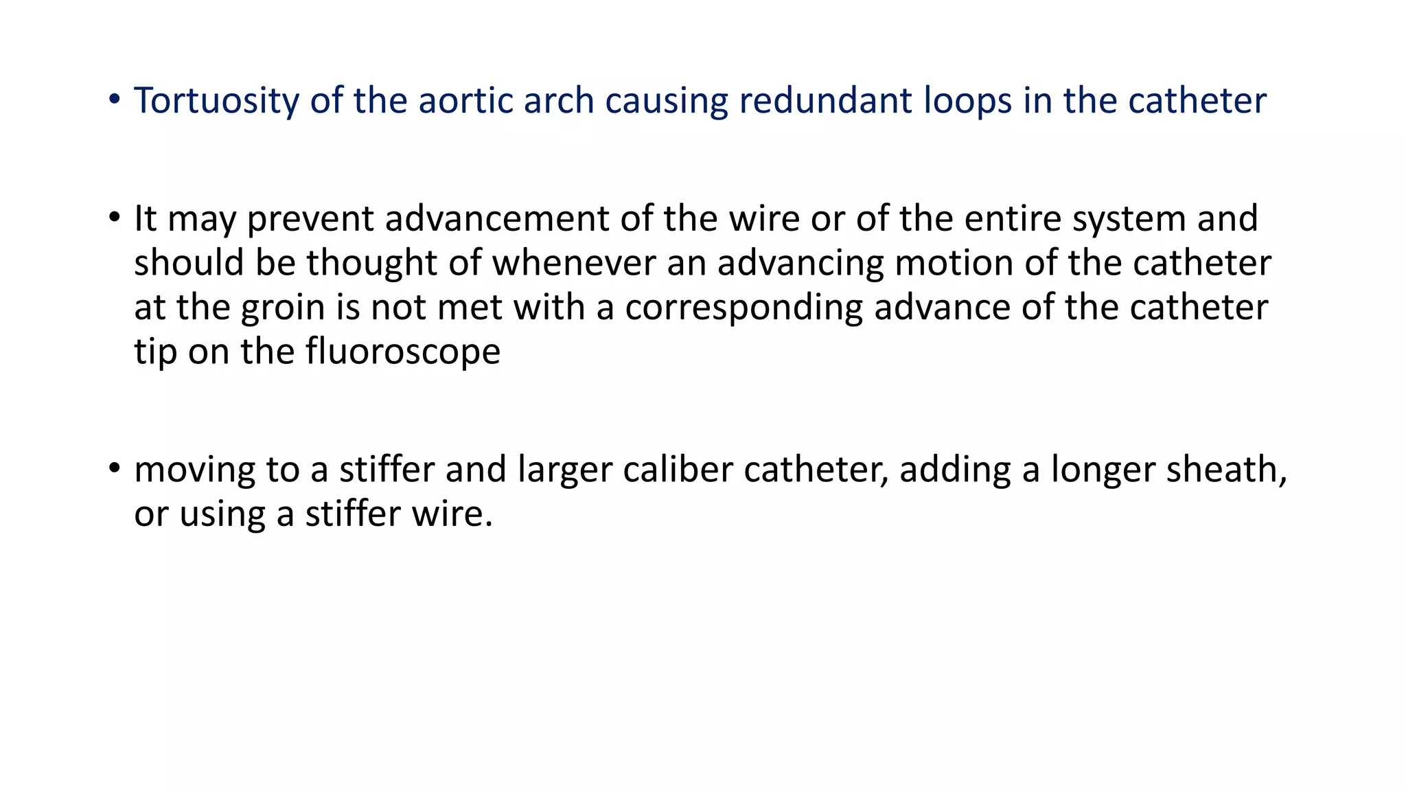 Types of aortic arch and navigation of difficult arches | PPTX