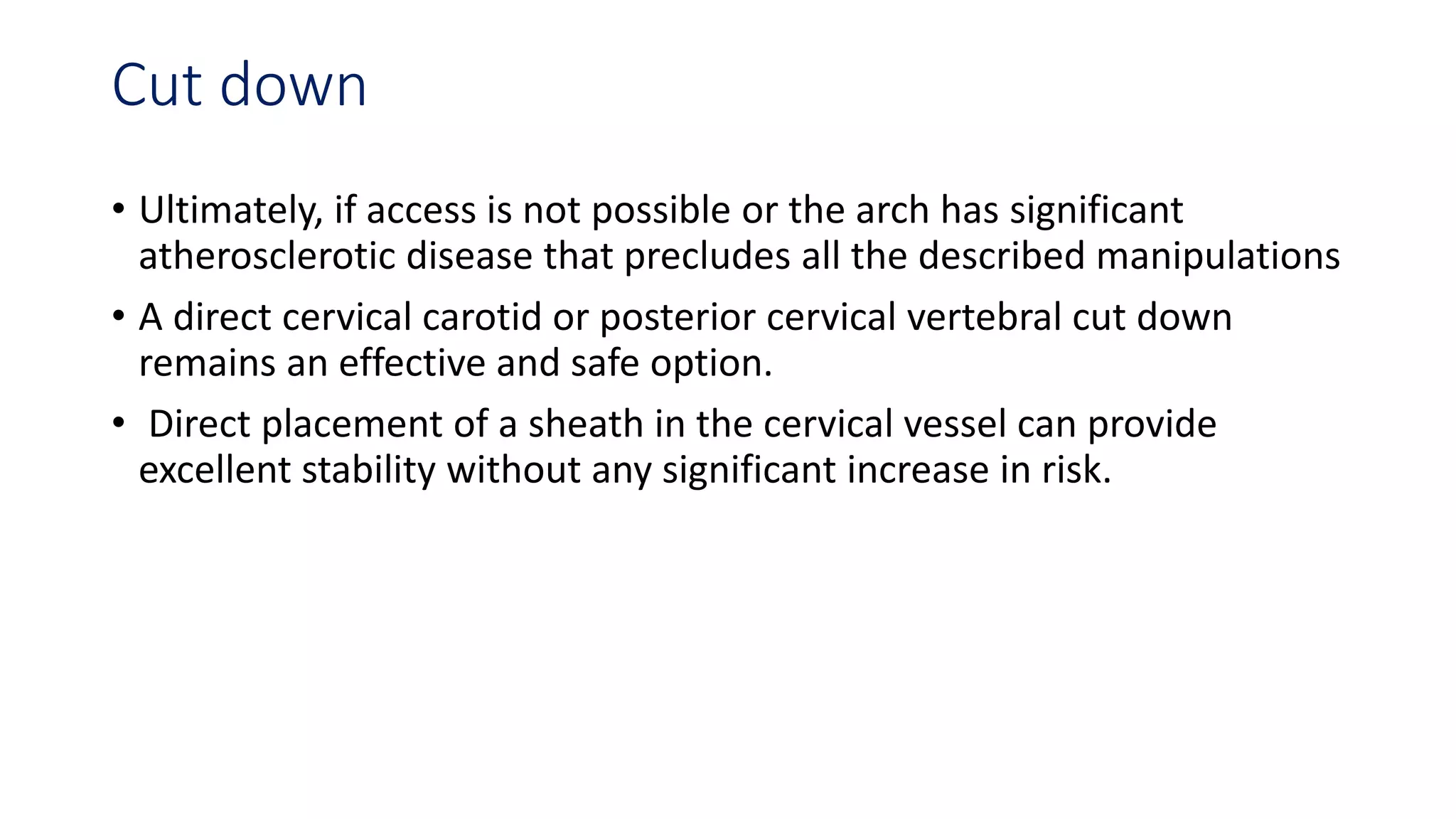 Types of aortic arch and navigation of difficult arches | PPTX