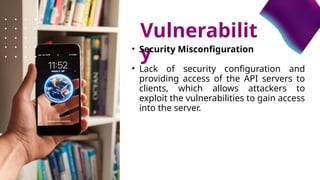 TYPES OF API & vulnerabilities (Muqaddas Bin Tahir) .pptx