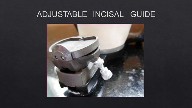 Types of articulators | PPTX | Dental Health | Diseases and Conditions