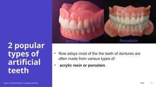 Types of artificial teeth in denturesss.pptx