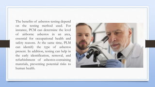 Types of Asbestos Testing and Their Benefits.pptx