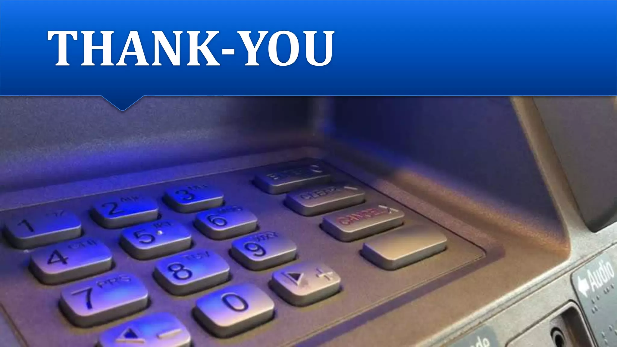 Types of ATMs in the world and their features | PPT