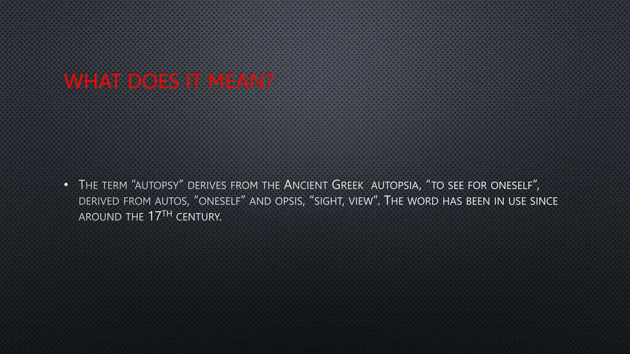 A brief overview of the different types of autopsy | PPTX