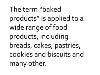 Types of baked products | PPTX
