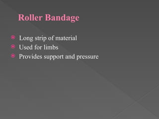Types_of_Bandage practical and Definition.pptx