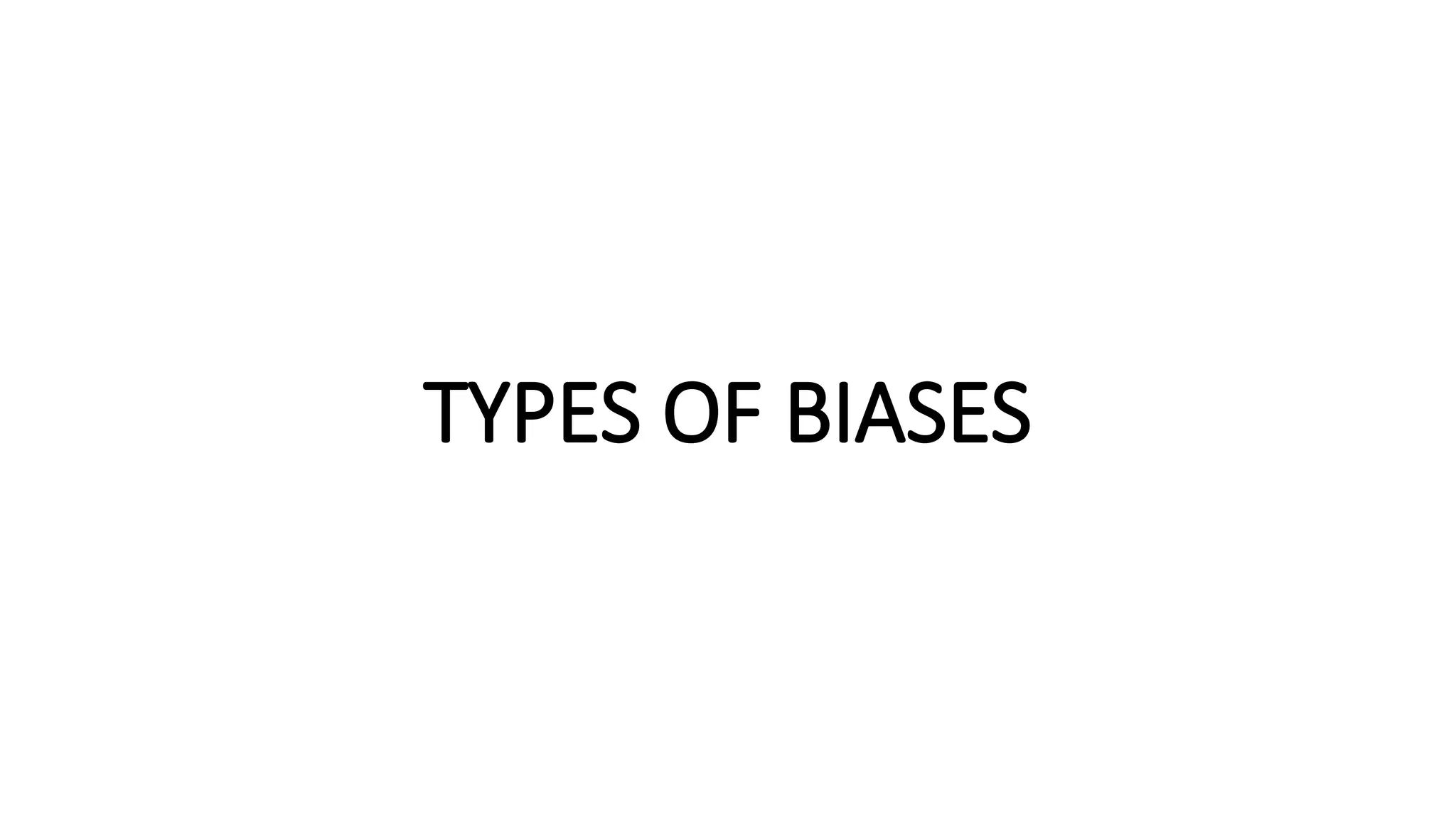 Different types of Biases, Conformity, Conformation, Media etc. | PPTX