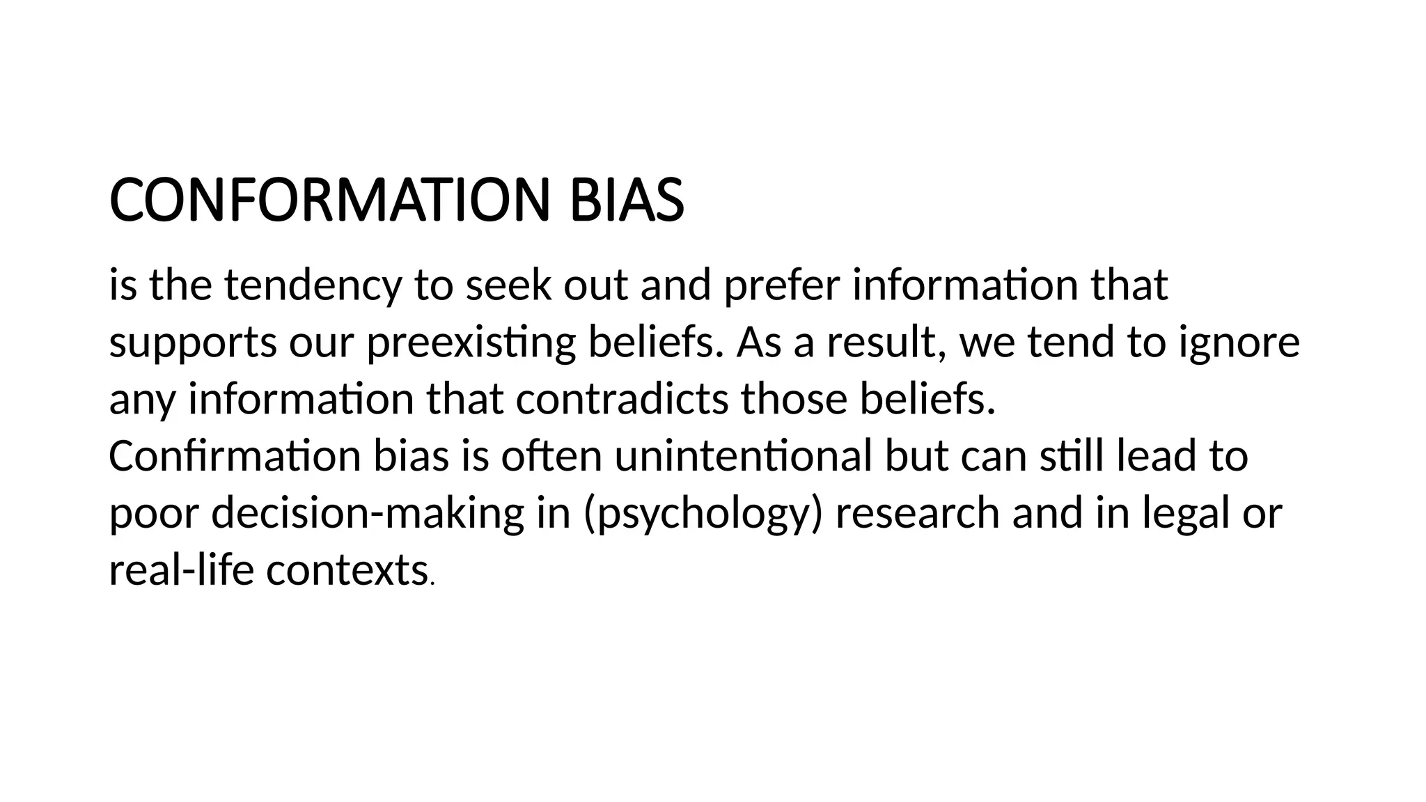 Different types of Biases, Conformity, Conformation, Media etc. | PPTX