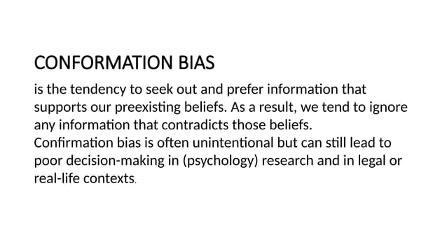 Different types of Biases, Conformity, Conformation, Media etc. | PPT