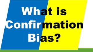 Types of Bias Media and Confirmation.pptx