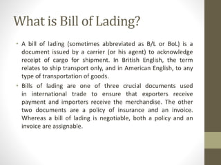 Types of bill of lading | PPTX