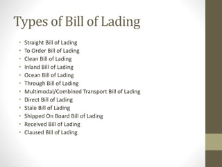 Types of bill of lading | PPTX | Cruises | Travel Type