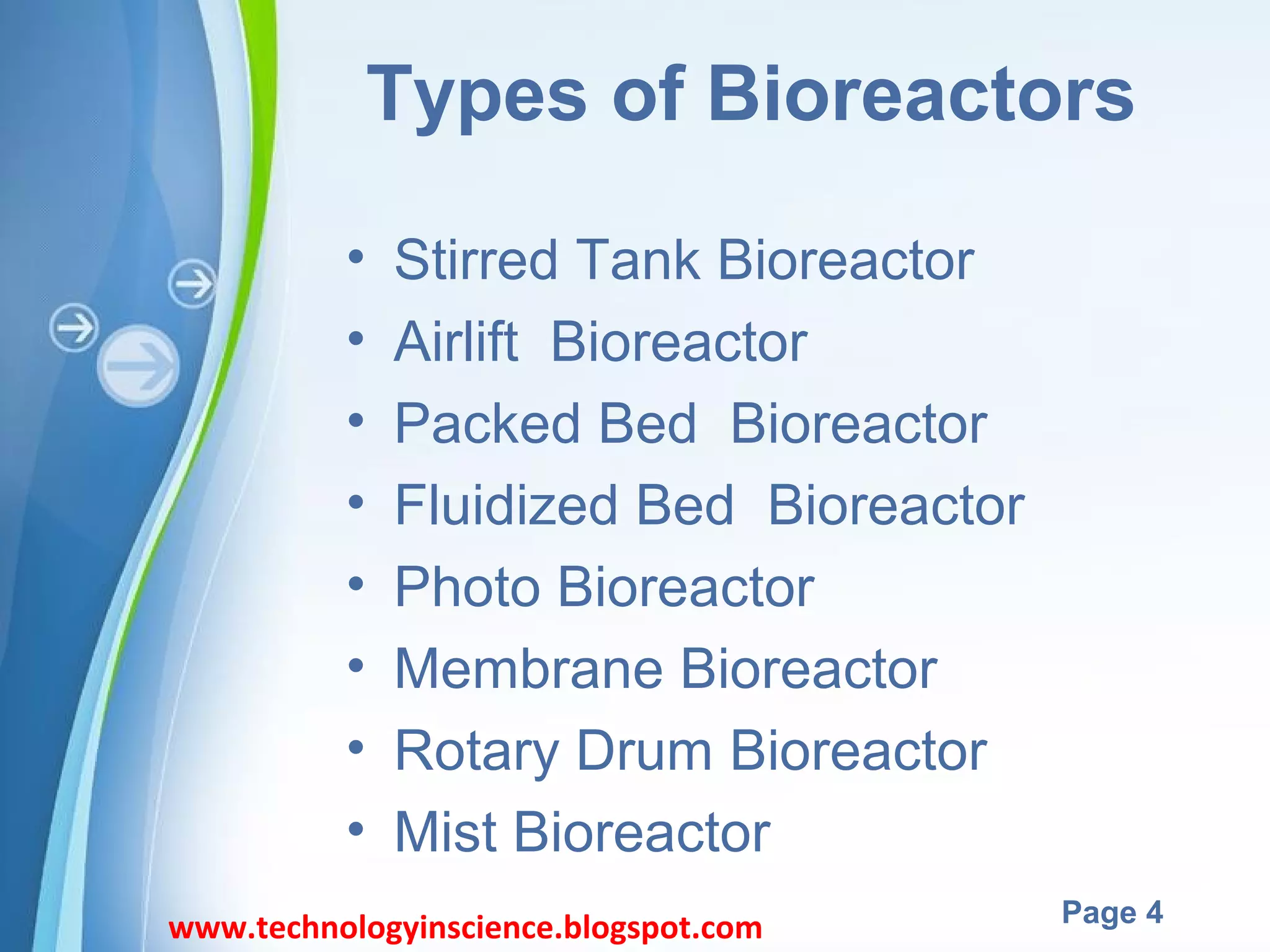 Types of Bioreactors / Fermenters | PPT