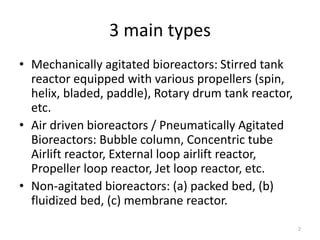 Types of bioreactors | PPTX