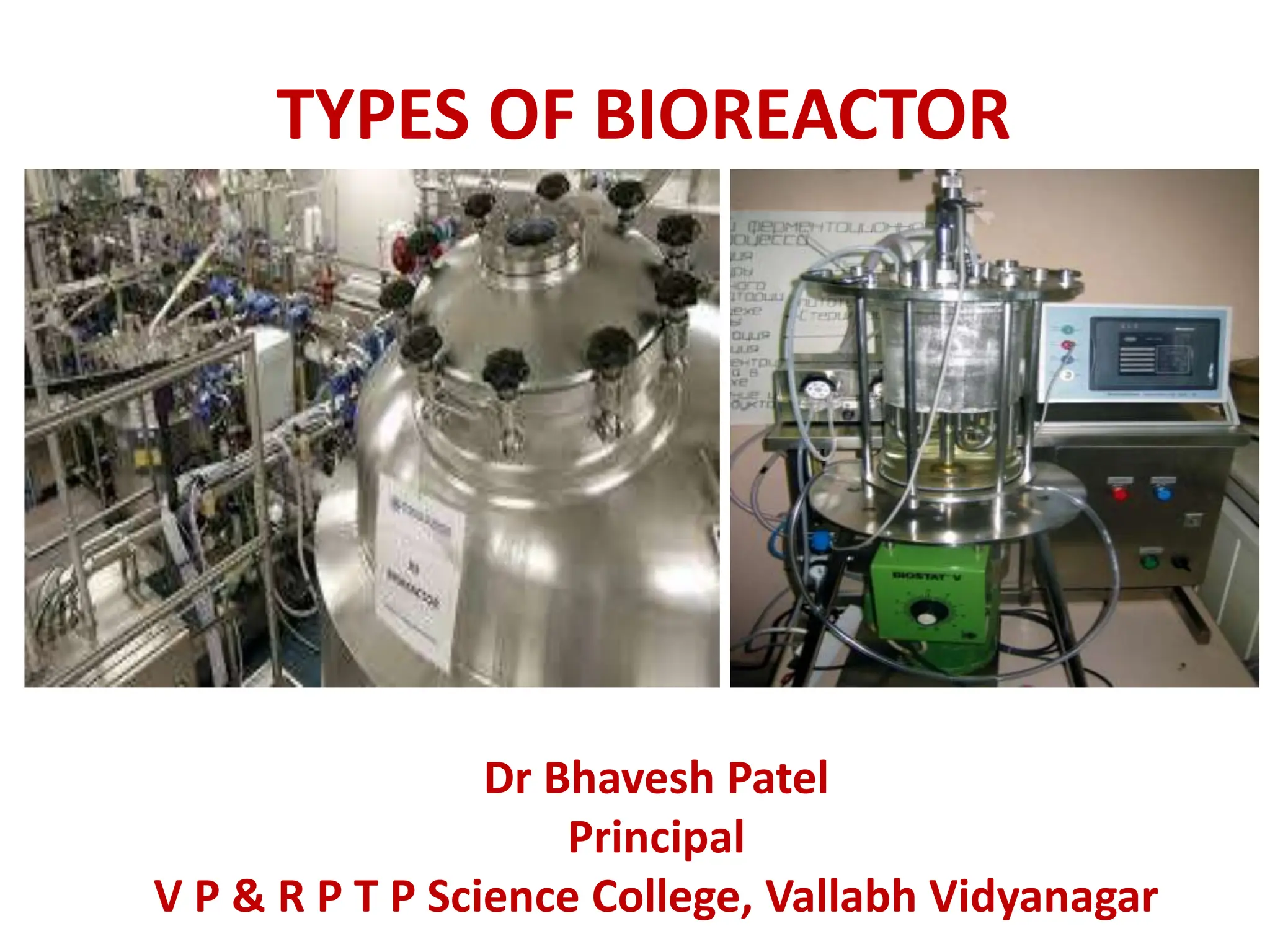 Bioreactor Types in Detail with Diagrams | PPT