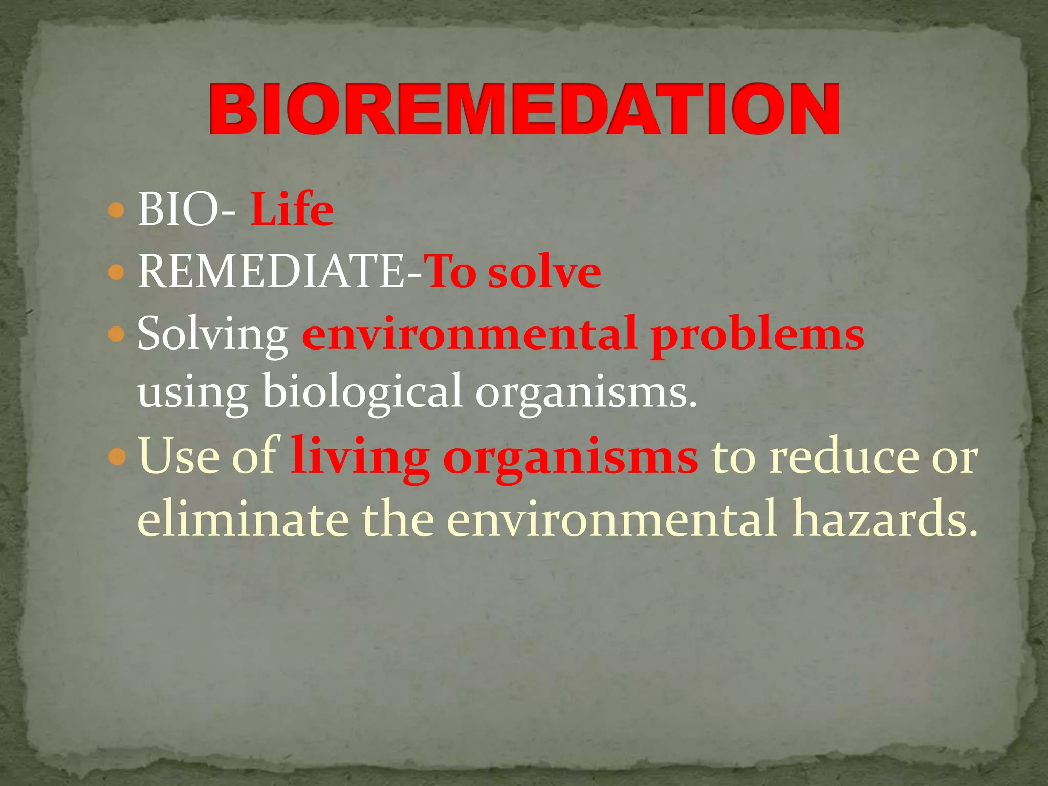Types of bioremediation | PPTX
