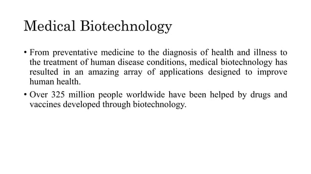 Types of Biotechnology (1).pptx | Biotech and Biomedical Industry ...
