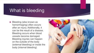 Types of bleeding ppt | PPTX