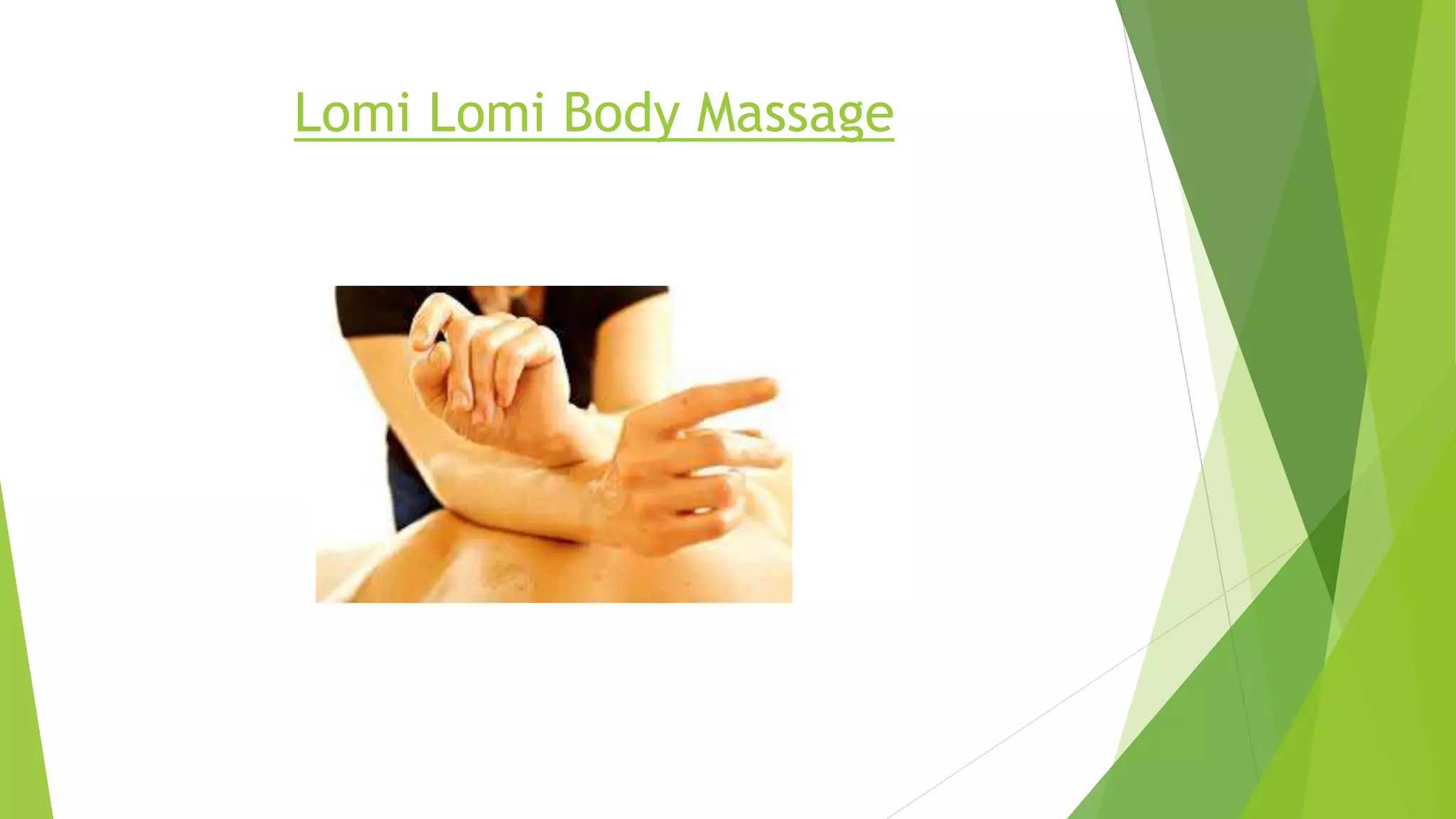 Types of body massage | PPT
