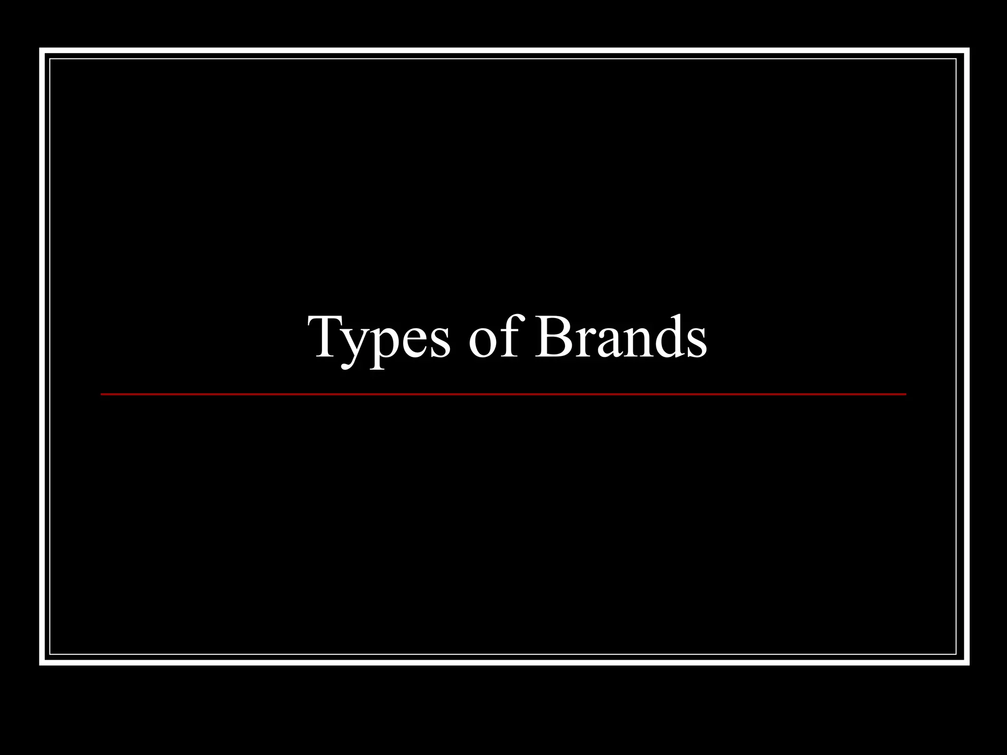 Types of brands | PPT