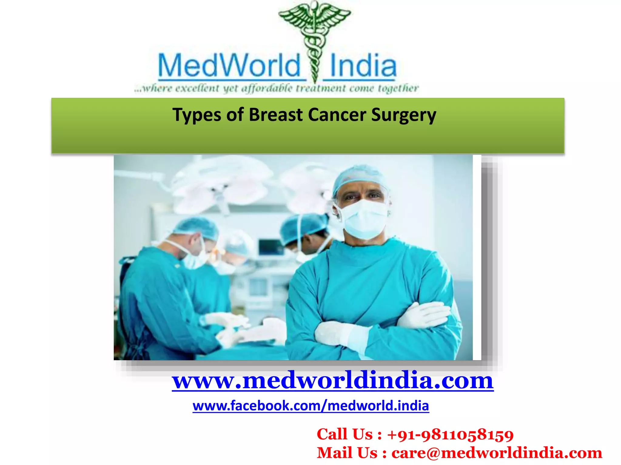 Types of Breast Cancer Surgery | Breast Cancer Hospital in India | PPTX