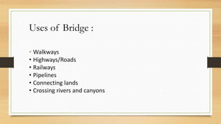 Types of Bridge and Bridge Failure | PPTX
