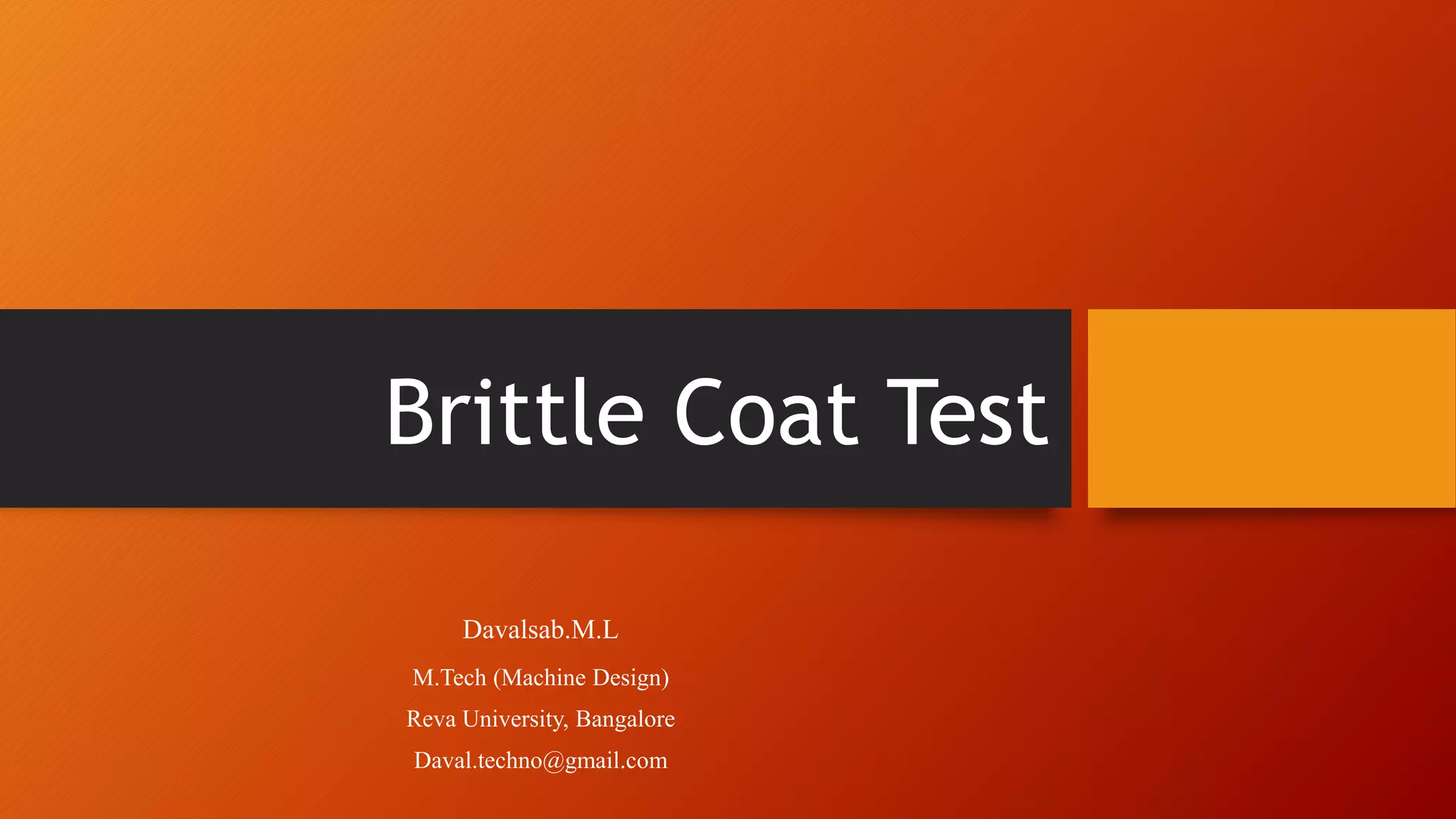 Brittle coating and test | PPTX