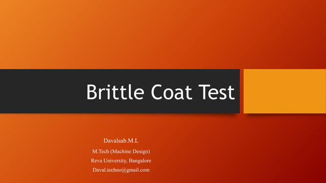 Brittle coating and test | PPTX | Chemistry | Science