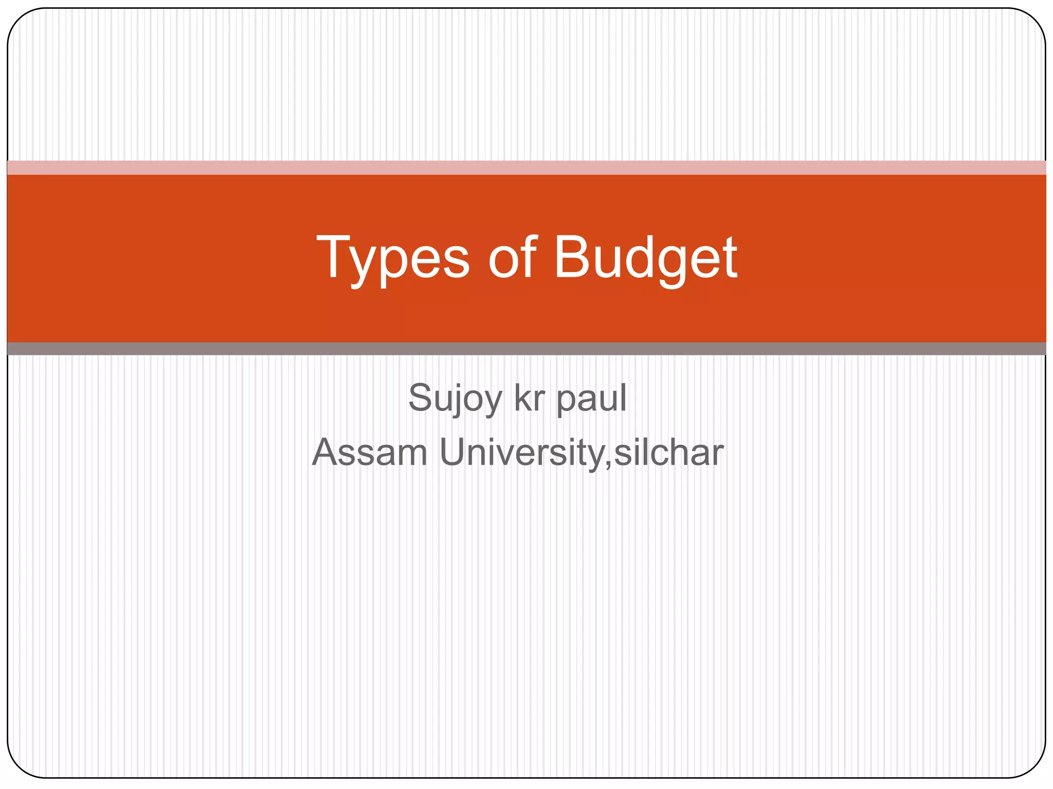 Types of budget | PPTX