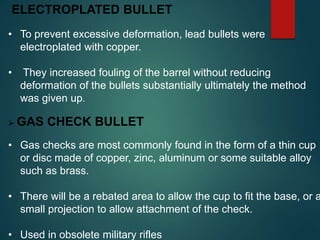 Ballistics (Types of Bullets with detailed explanation).pptx