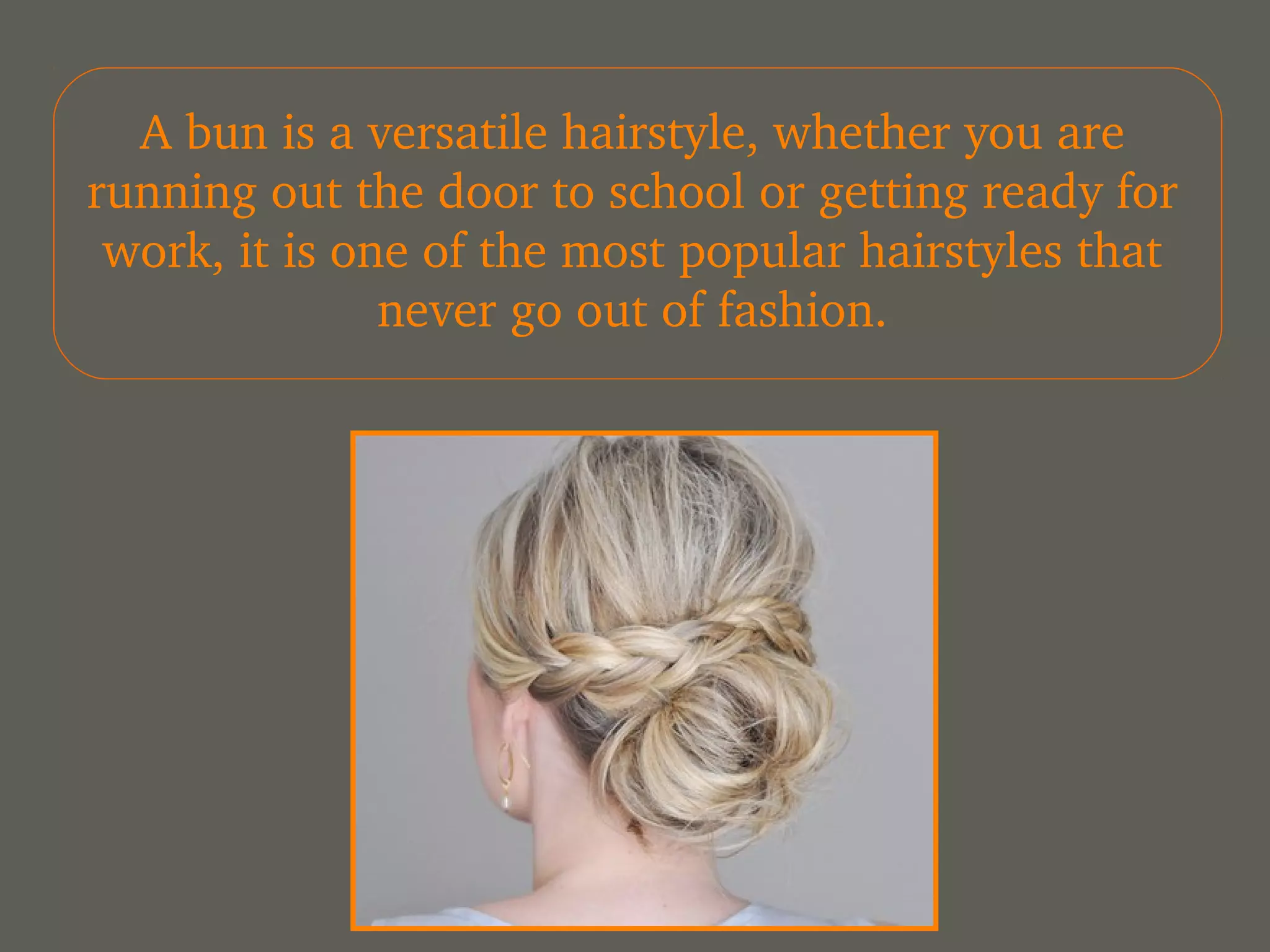 Different Types of Lovely Bun Hairstyles | PPT