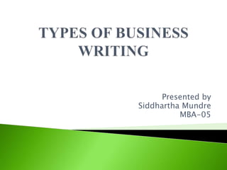 Types of business writing | PPTX
