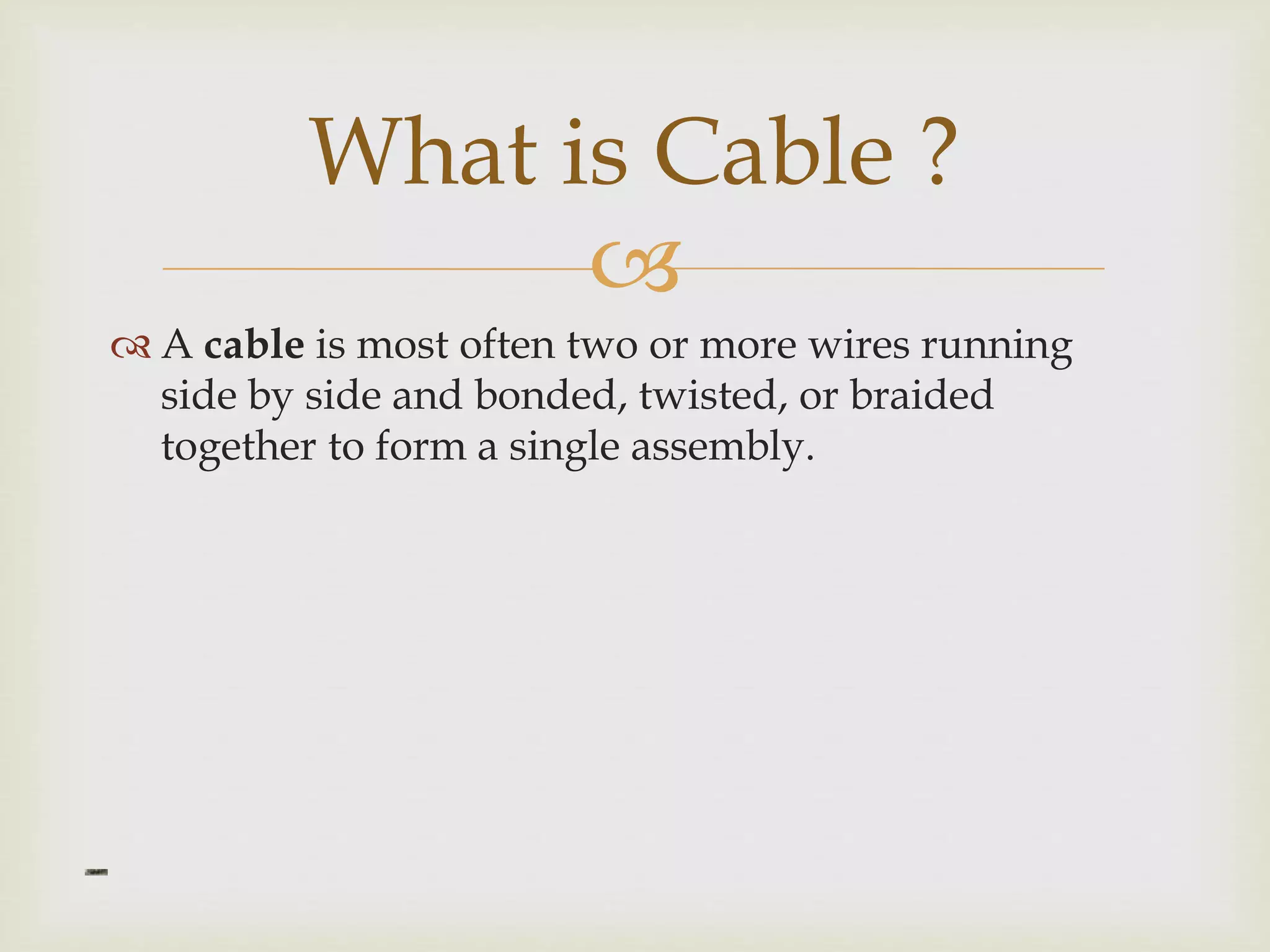 Types of Cable.PPT