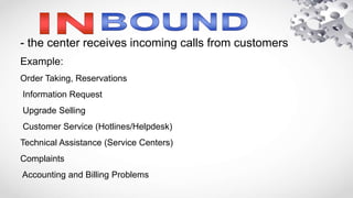 Types of call center calls | PPT