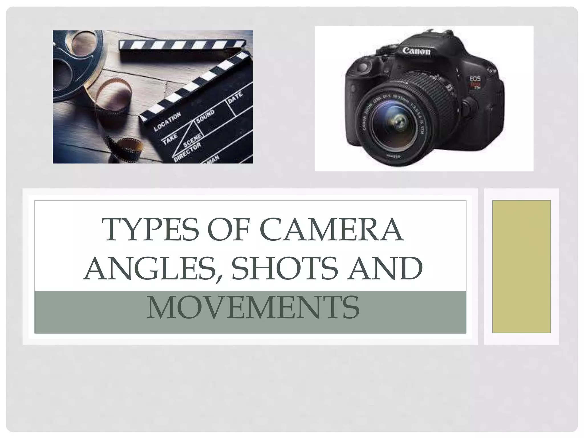 Types of camera angles | PPTX
