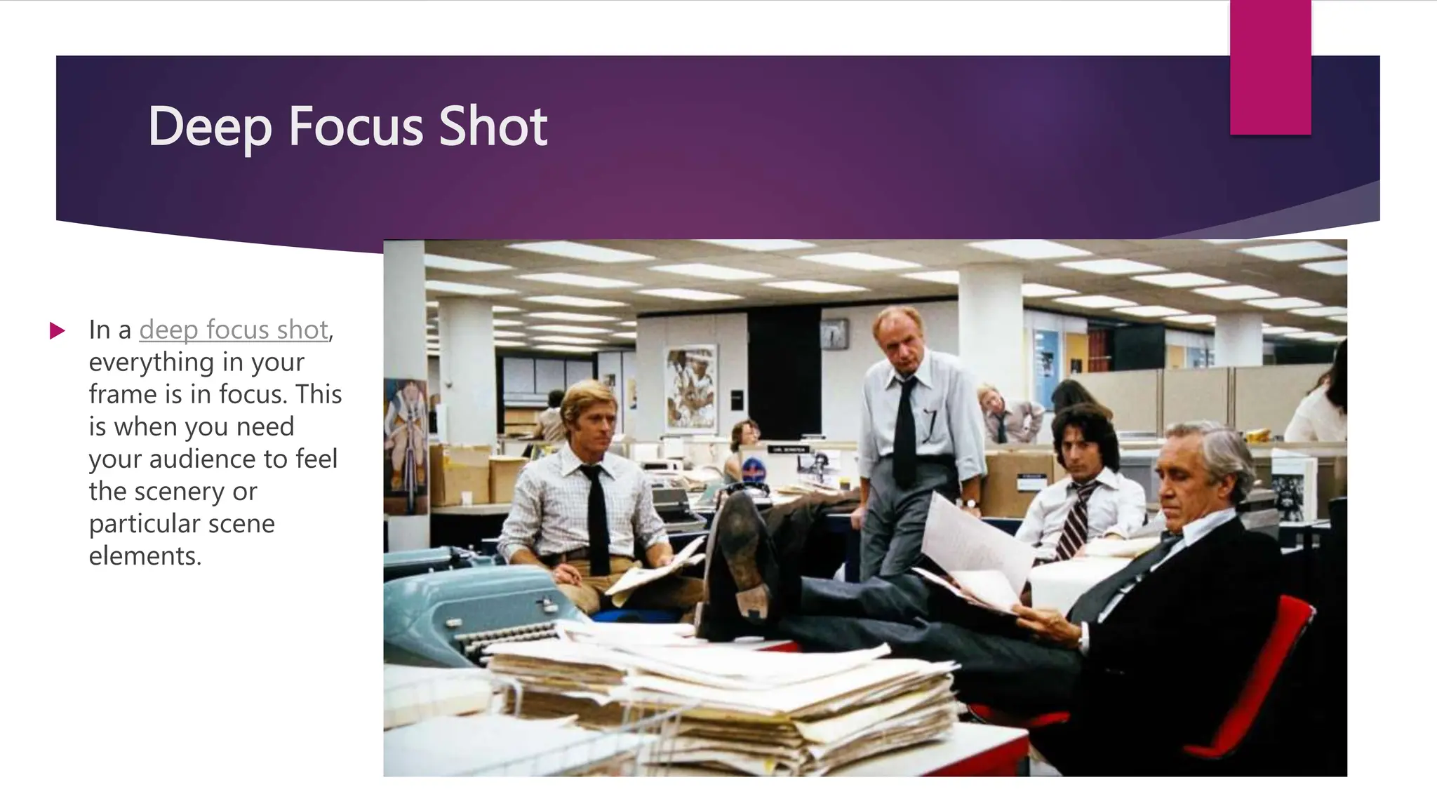 An Introduction to Types of Camera Shot Focus | PPTX