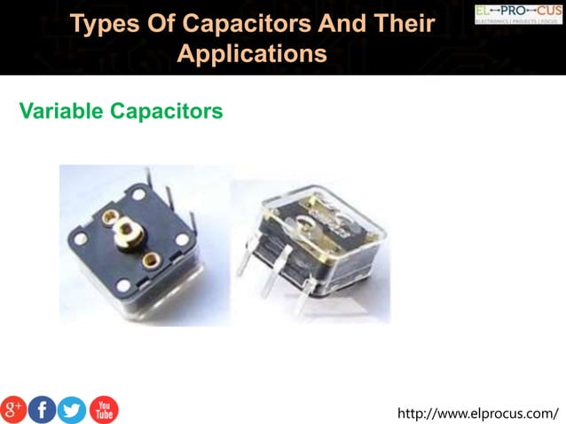 Types Of Capacitors And Their Applications | PPTX