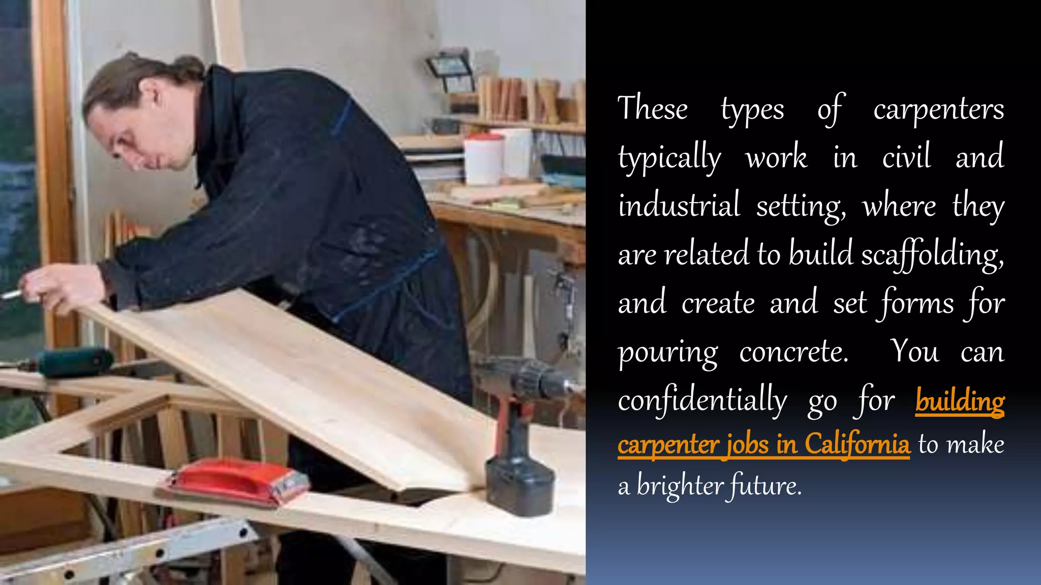 Types of carpentry jobs to begin career | https://carpentersonly.com ...
