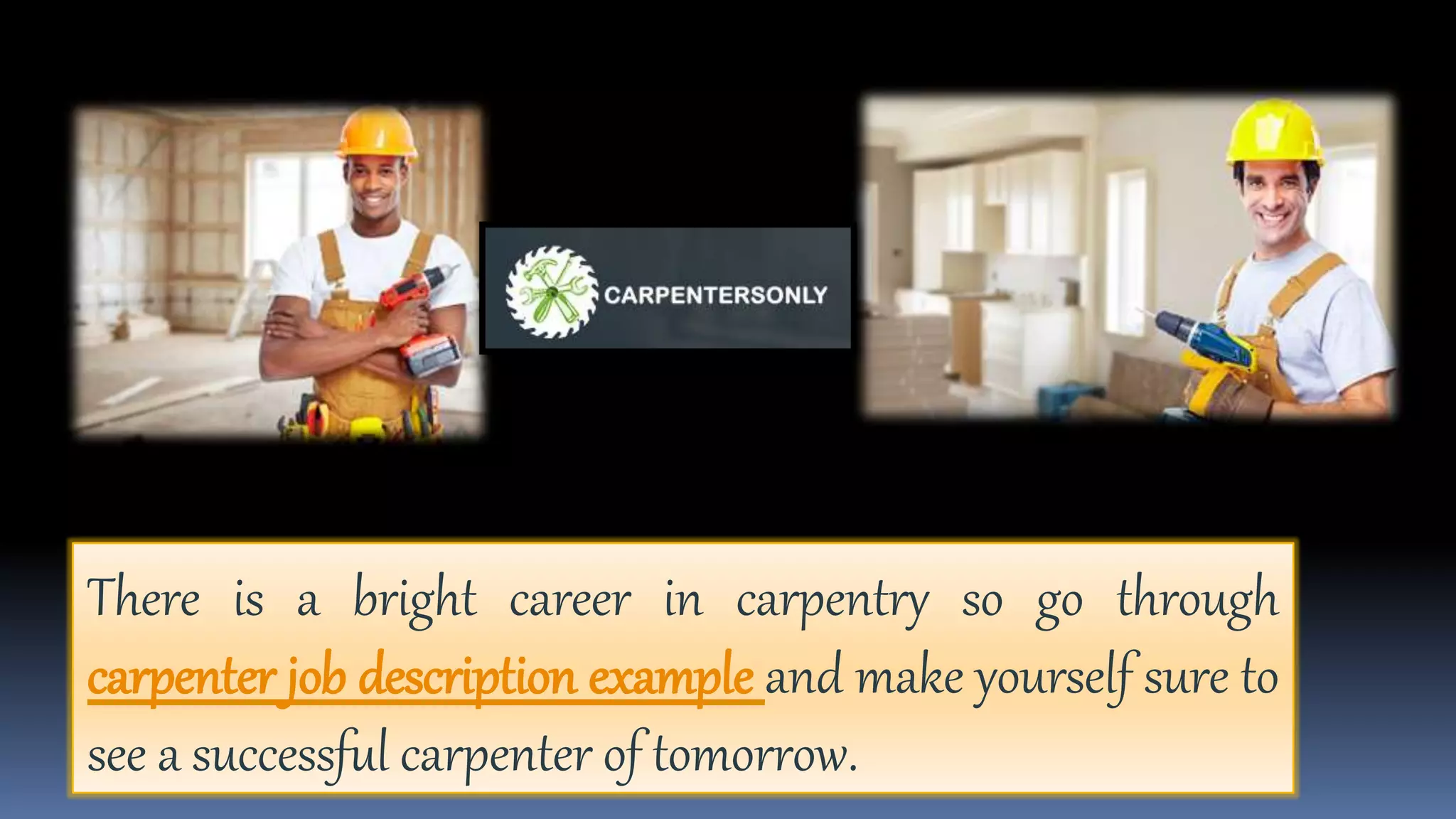 Types of carpentry jobs to begin career | https://carpentersonly.com ...