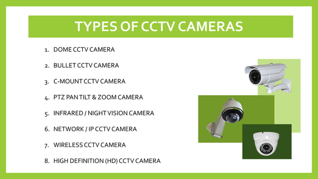 Types of cctv cameras | PPTX | Photography | Arts and Crafts