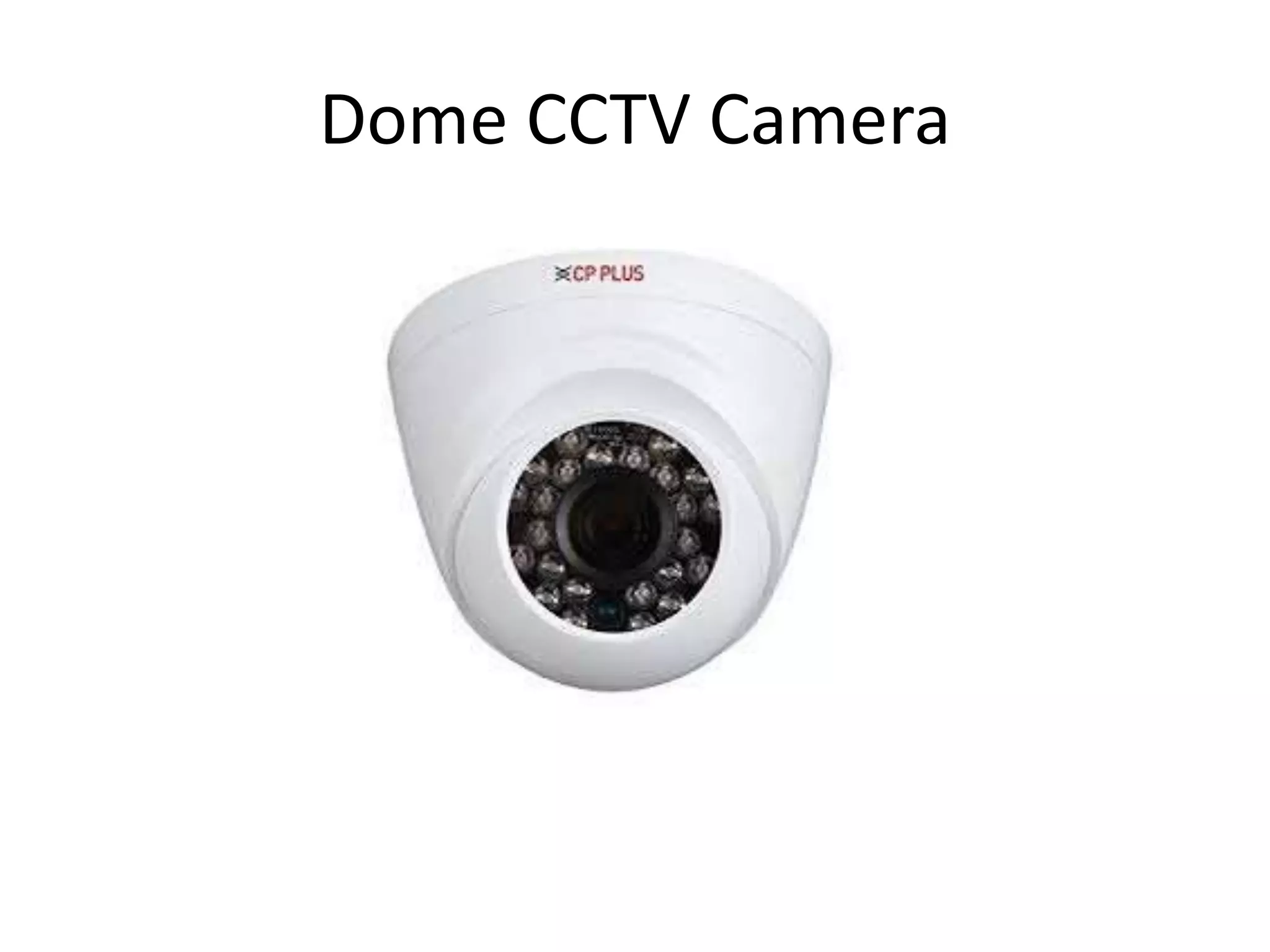 Types of CCTV Cameras | PPTX