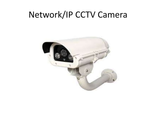 Types of CCTV Cameras | PPTX