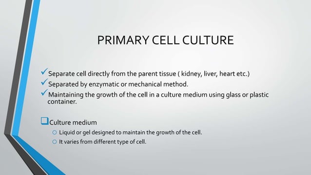 Types of cell culture | PPT