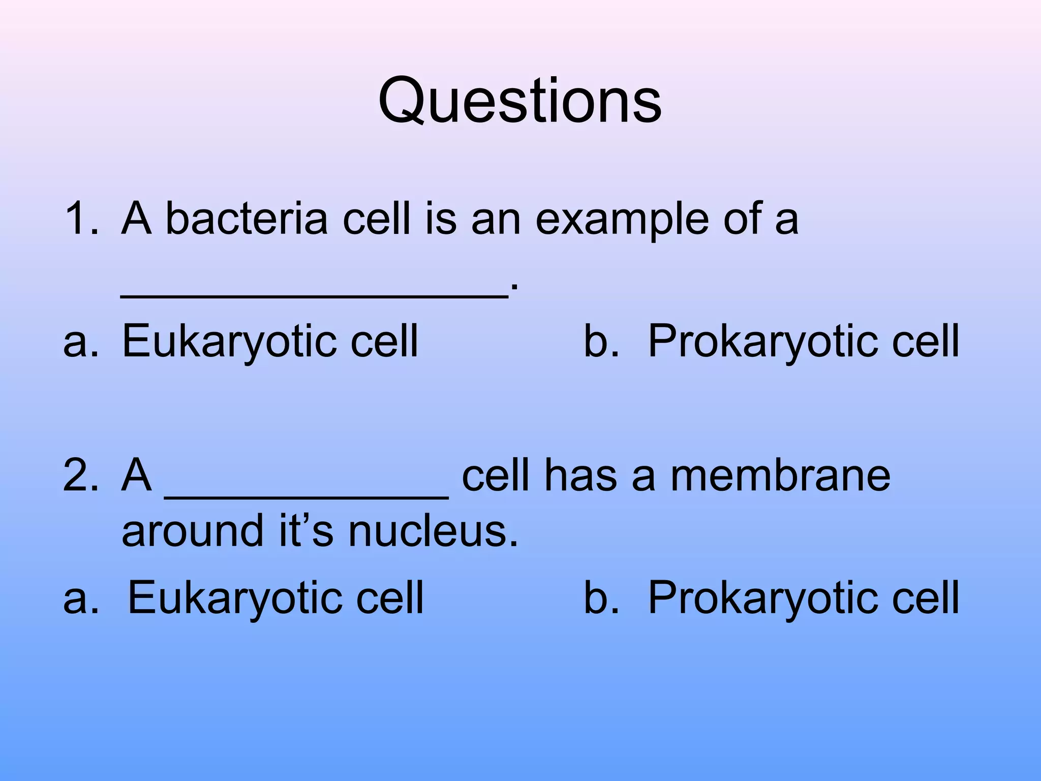 Types of cells prokaryotic and eukaryotic | PPT | Biological Sciences ...