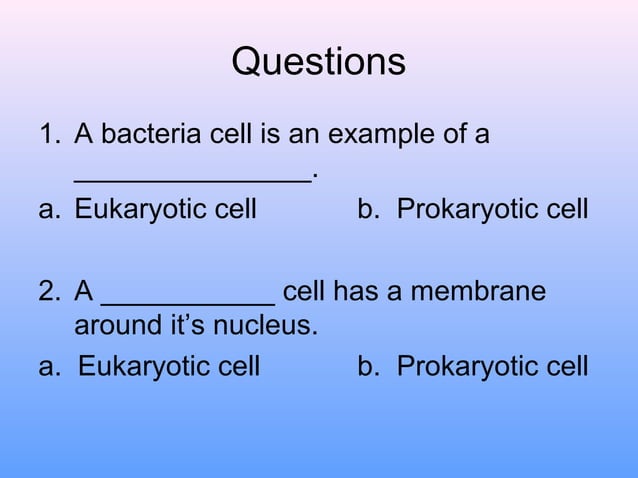 Types of cells prokaryotic and eukaryotic | PPT