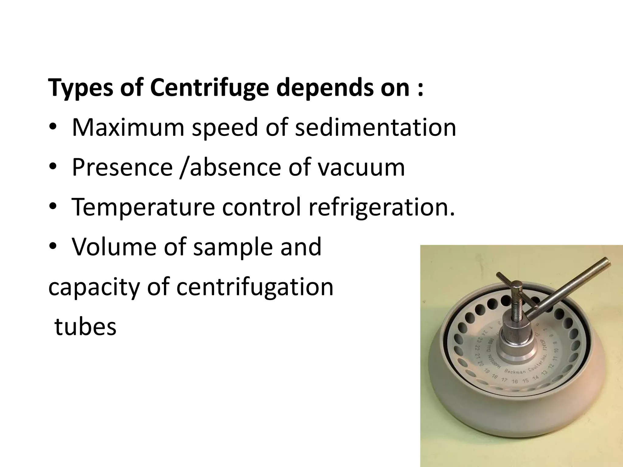 Types of centrifuges | PPTX