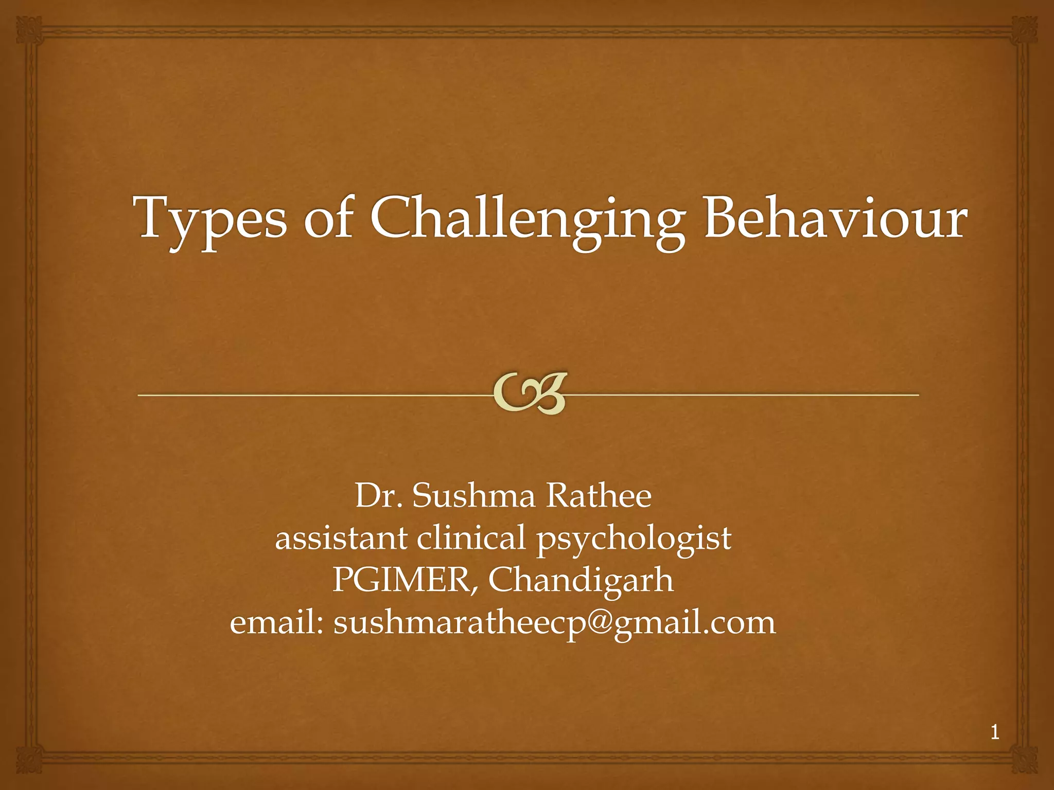 Types of challenging behaviour | PPTX
