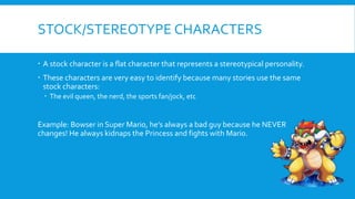 Types of Characters Lesson 2 | PPTX