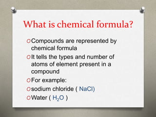 Types of chemical formula | PPTX